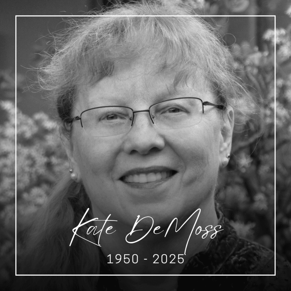 Celebrating the Life and Legacy of Kate DeMoss, Ph.D. | Your Global ...